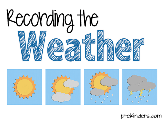 Recording the Weather - PreKinders