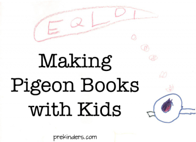 We Love Mo Willems: Making Pigeon Books with Kids - PreKinders