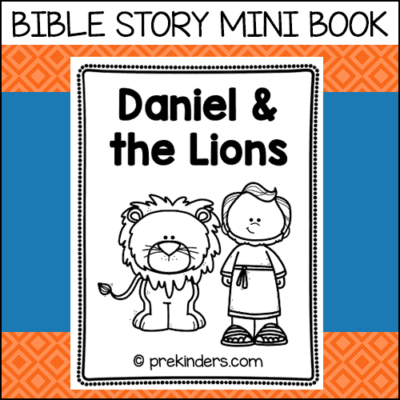 Daniel: Christian Preschool Activities - PreKinders Preschool Activities