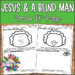 Jesus Heals a Blind Man: Bible Story Activities - PreKinders Preschool ...