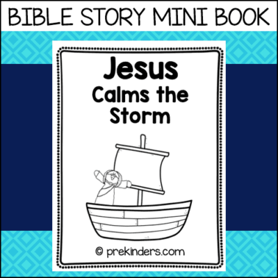 Jesus Calms the Storm: Christian Preschool Activities - PreKinders ...