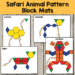 Safari Animal Pattern Block Mats - PreKinders Preschool Activities