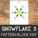 Snowflake Pattern Block Mats - PreKinders