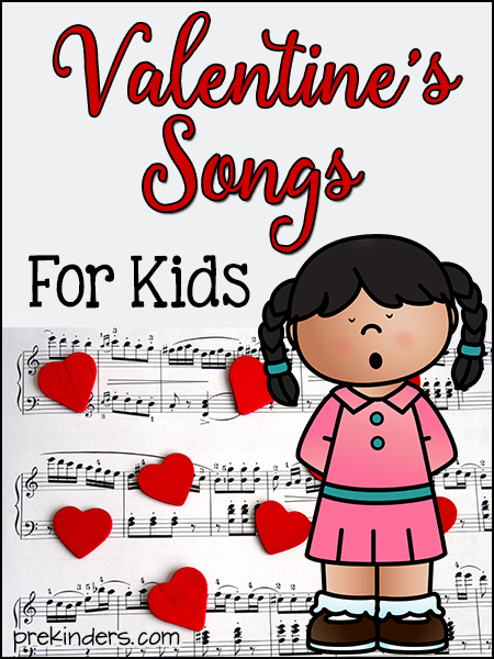 Valentine's Songs for Kids - PreKinders Valentine's Songs for Kids - PreKinders