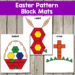 Easter Pattern Block Mats - PreKinders Preschool Activities