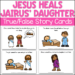 Jesus Heals Jairus' Daughter: Christian Preschool Activities ...