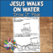 Jesus Walks on Water: Christian Preschool Activities - PreKinders ...
