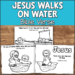 Jesus Walks on Water: Christian Preschool Activities - PreKinders ...