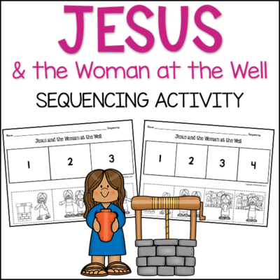 Jesus & the Woman at the Well: Bible Story Activities - PreKinders ...