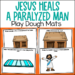 Jesus Heals a Paralyzed Man: Bible Story Activities - PreKinders ...