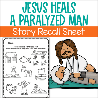 Jesus Heals a Paralyzed Man: Bible Story Activities - PreKinders ...