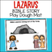 Lazarus Lives Again: Bible Story Activities - PreKinders Preschool ...