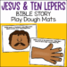 Jesus Heals Ten Lepers: Bible Story Activities - PreKinders Preschool ...